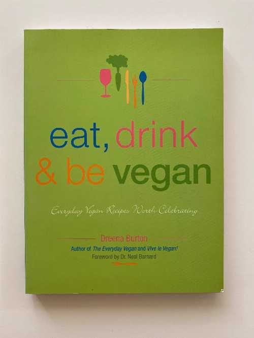 タイトル: Eat, Drink & Be Vegan: Everyday Vegan Recipes Worth Celebrating著者: Dreena Burton出版社: Arsenal Pulp Press出版日: 2007年1...