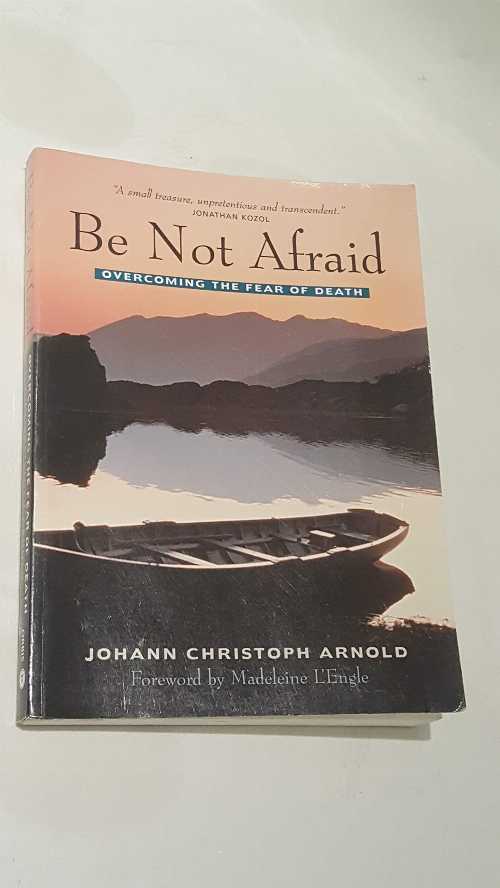 タイトル: Be Not Afraid: Overcoming the Fear of Death著者: Johann Christoph Arnold出版社: Orbis Books出版日: 2003年09月16日古本ほぼ新品。傷みが少な...