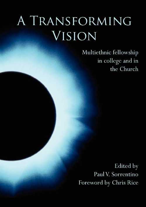 タイトル: Transforming Vision: Multiethnic Fellowship in College and in the Church著者: Paul V Sorrentino出版社: Doorlight Public...
