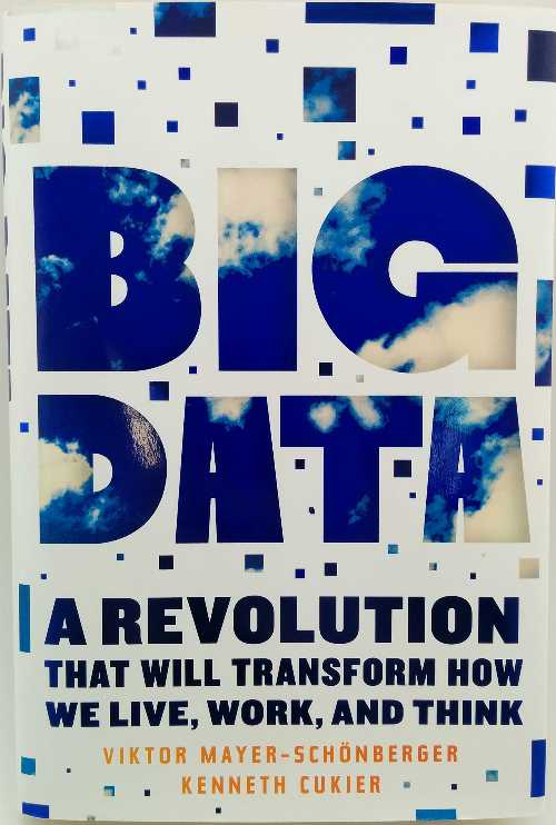 タイトル: Big Data: A Revolution That Will Transform How We Live, Work, and Think著者: Viktor Mayer-Schonberger出版社: Eamon Dola...
