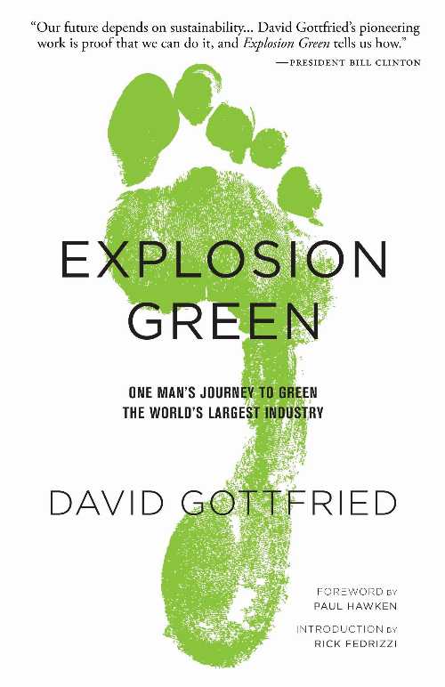 タイトル: Explosion Green: One Man's Journey to Green the World's Largest Industry著者: David Gottfried出版社: Morgan James Publi...