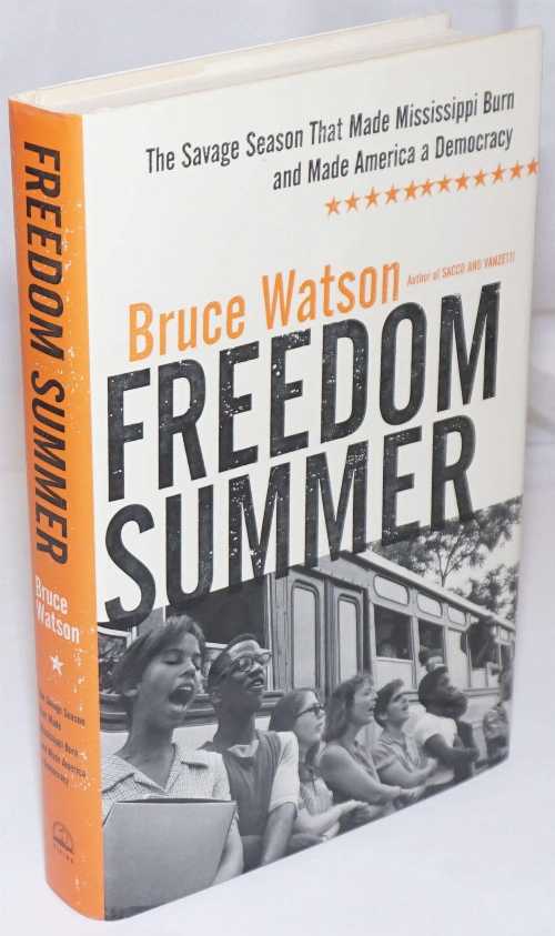 タイトル: Freedom Summer: The Savage Season That Made Mississippi Burn and Made America a Democracy著者: Bruce Watson出版社: Viki...