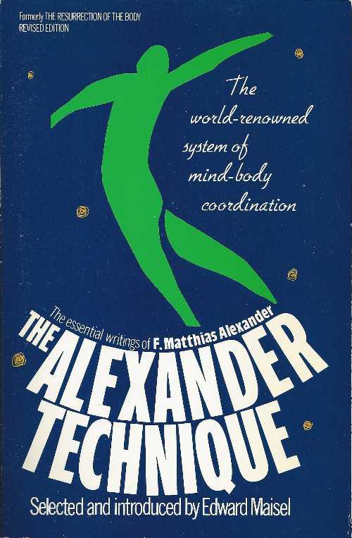 タイトル: Alexander Technique: The Essential Writings of F. Matthias Alexander著者: Edward Maisel出版社: Carol出版日: 2000年11月01日古本良...