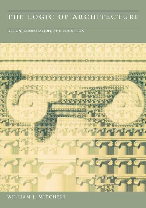 タイトル: Logic of Architecture: Design, Computation, and Cognition著者: William J Mitchell出版社: MIT Press出版日: 1990年04月26日古本良い。...