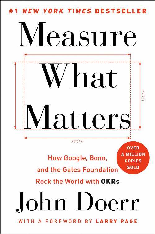 タイトル: Measure What Matters: How Google, Bono, and the Gates Foundation Rock the World with OKRs著者: John Doerr出版社: Portfo...