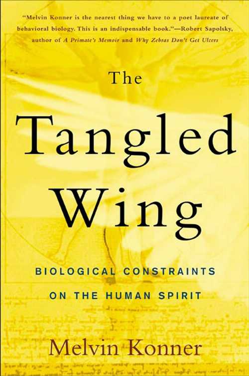 タイトル: Tangled Wing: Biological Constraints on the Human Spirit (Revised and Updated)著者: Melvin Konner出版社: Holt Paperback...