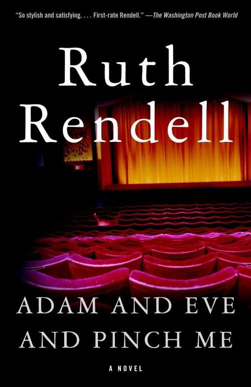 タイトル: Adam and Eve and Pinch Me著者: Ruth Rendell出版社: Knopf Doubleday Publishing Group出版日: 2003年01月14日古本ほぼ新品。傷みが少なく、しっかりと製...