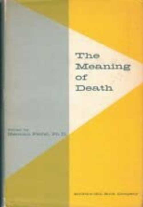 タイトル: Rare Herman Feifel / The Meaning of Death 1959 - NY: McGraw-Hill, 1959 [Hardcover] Feifel, Herman著者: Herman Feifel...