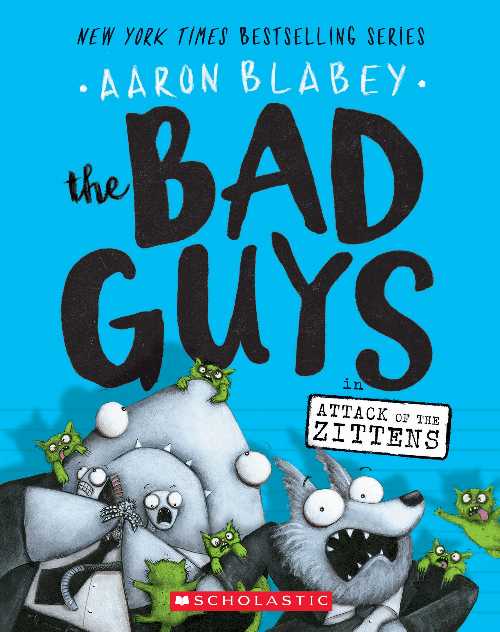 タイトル: Bad Guys in Attack of the Zittens (the Bad Guys #4): Volume 4著者: Aaron Blabey出版社: Scholastic Paperbacks出版日: 2017年0...
