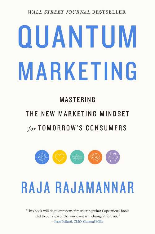タイトル: Quantum Marketing: Mastering the New Marketing Mindset for Tomorrow's Consumers著者: Raja Rajamannar出版社: HarperColli...