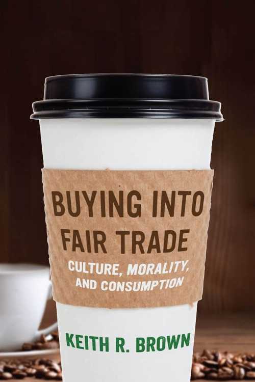 タイトル: Buying Into Fair Trade: Culture, Morality, and Consumption著者: Keith R Brown出版社: NYU Press出版日: 2013年04月15日古本ほぼ新品。傷み...