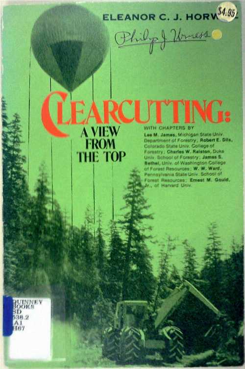 タイトル: Clearcutting: A View from the Top著者: Eleanor C. J. (Ed) Horwitz出版社: Acropolis Books出版日: 1974年08月22日古本良い。端の摩耗が中程度。製...