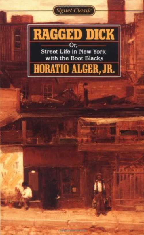 タイトル: Ragged Dick: Or Street Life in New York with the Boot Blacks著者: Horatio Alger Jr出版社: Signet Classics出版日: 1990年09月0...