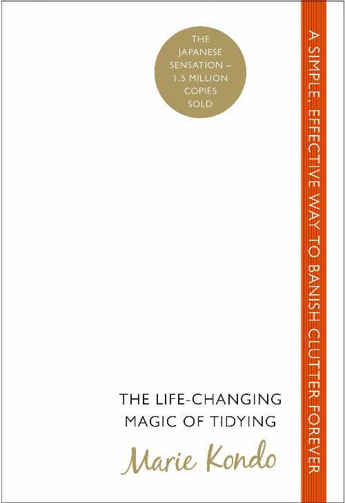 タイトル: Life-Changing Magic of Tidying: A simple, effective way to banish clutter forever著者: Marie Kondo出版社: Vermilion出版日:...
