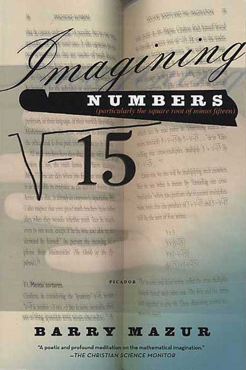 タイトル: Imagining Numbers: (Particularly the Square Root of Minus Fifteen)著者: Barry Mazur出版社: Picador出版日: 2004年02月01日古本非常に...