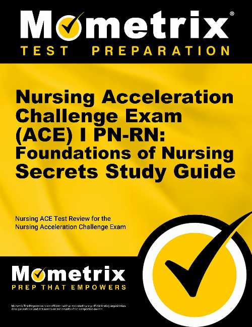 タイトル: Nursing Acceleration Challenge Exam (Ace) I Pn-Rn: Foundations of Nursing Secrets Study Guide: Nursing Ace Test Re...