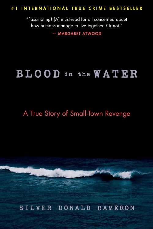 タイトル: Blood in the Water: A True Story of Small-Town Revenge著者: Silver Donald Cameron出版社: Steerforth出版日: 2021年11月23日古本非常...