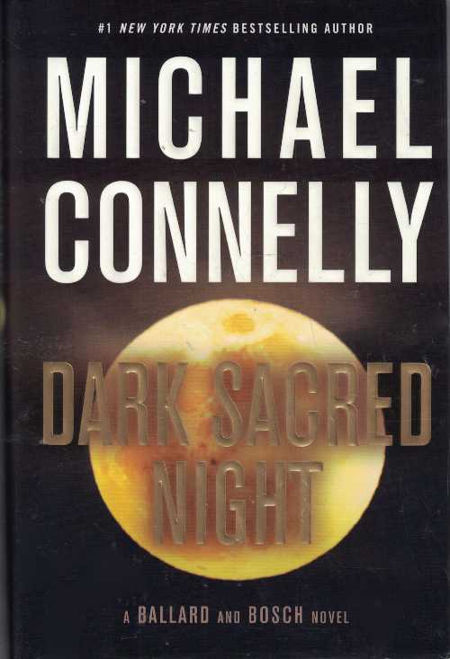 タイトル: Dark Sacred Night著者: Michael Connelly出版社: Little, Brown and Company出版日: 2018年10月30日古本ほぼ新品。傷みが少なく、しっかりと製本された、優れた、マー...