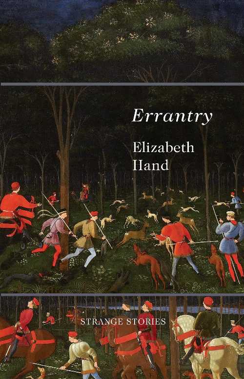 タイトル: Errantry著者: Elizabeth Hand出版社: Small Beer Press出版日: 2012年11月13日新しい本新古品・未使用品。出版社からの新着。Hand's award winning stories ...