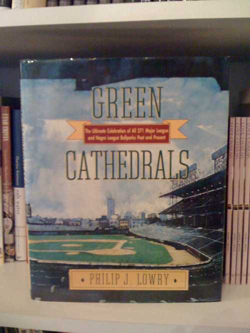 タイトル: Green Cathedrals: The Ultimate Celebration of All 271 Major League and Negro League Ballparks Past and Present著者: ...