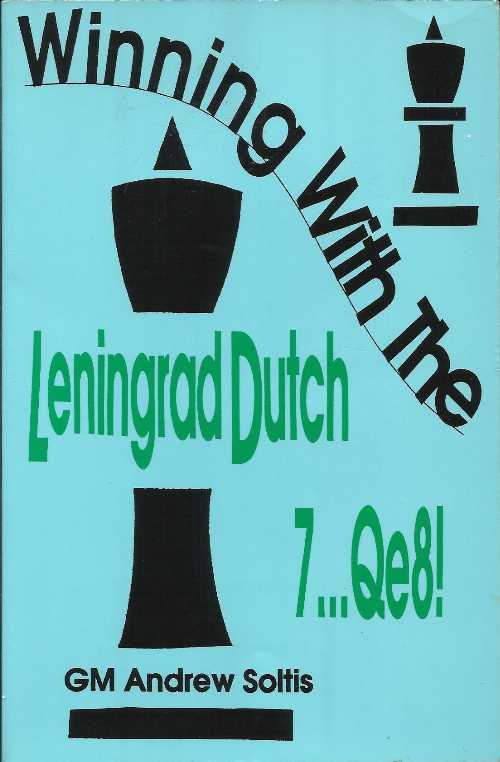 タイトル: Winning with The Leningrad Dutch 7...Qe8著者: Andrew Soltis出版社: Chess Digest出版日: 1993年01月01日古本ほぼ新品。傷みが少なく、しっかりと製本された...