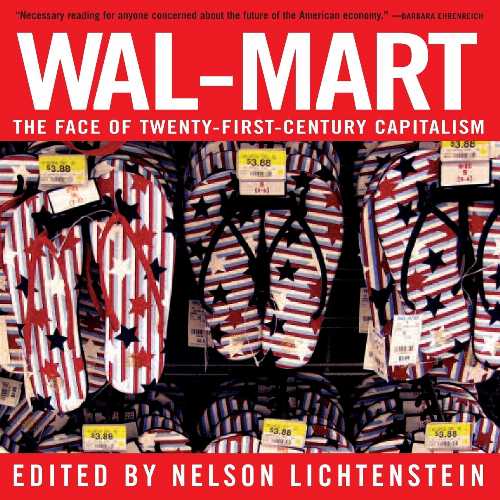 タイトル: Wal-Mart: The Face of Twenty-First-Century Capitalism著者: Nelson Lichtenstein出版社: The New Press出版日: 2006年01月01日古本ほぼ...