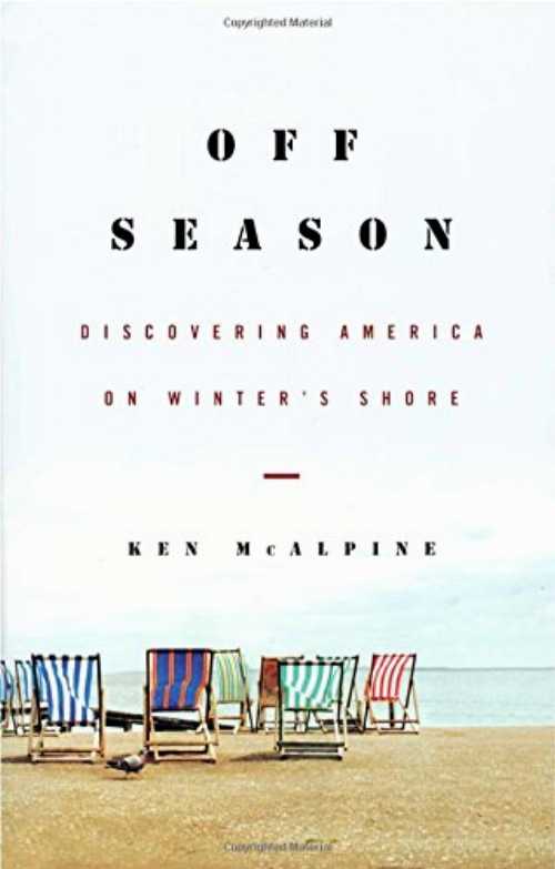 タイトル: Off-Season: Discovering America on Winter's Shore著者: Ken McAlpine出版社: Broadway Books出版日: 2004年06月22日古本非常に良い。端が少し摩耗...