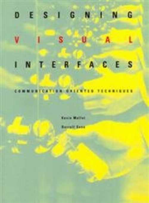 タイトル: Designing Visual Interfaces: Communication Oriented Techniques著者: Kevin Mullet出版社: Prentice Hall出版日: 1994年12月15日古本...