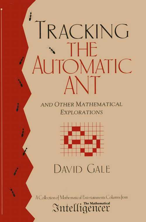 タイトル: Tracking the Automatic Ant: And Other Mathematical Explorations (1998)著者: David Gale出版社: Springer出版日: 1998年05月29日古...