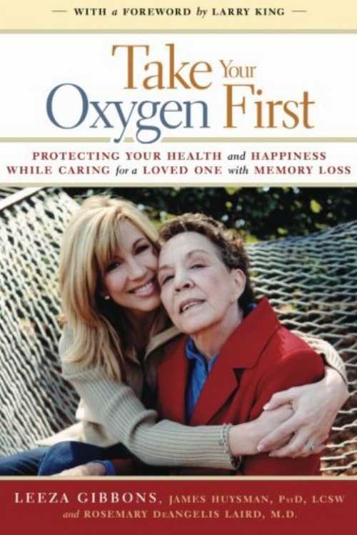 タイトル: Take Your Oxygen First: Protecting Your Health and Happiness While Caring for a Loved One with Memory Loss著者: Leez...