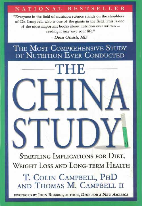 タイトル: China Study: The Most Comprehensive Study of Nutrition Ever Conducted and the Startling Implications for Diet, Wei...