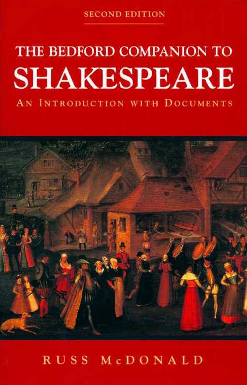 タイトル: Bedford Companion to Shakespeare: An Introduction with Documents著者: Russ McDonald出版社: Bedford/St. Martin's出版日: 200...