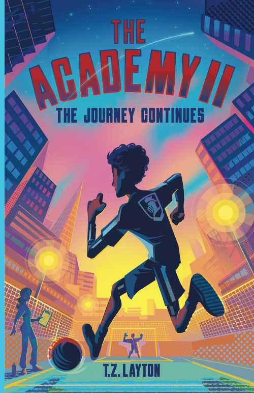タイトル: The Academy II: The Journey Continues (The Academy Series)著者: T.Z. Layton出版社: First Touch Books for Young Readers出...