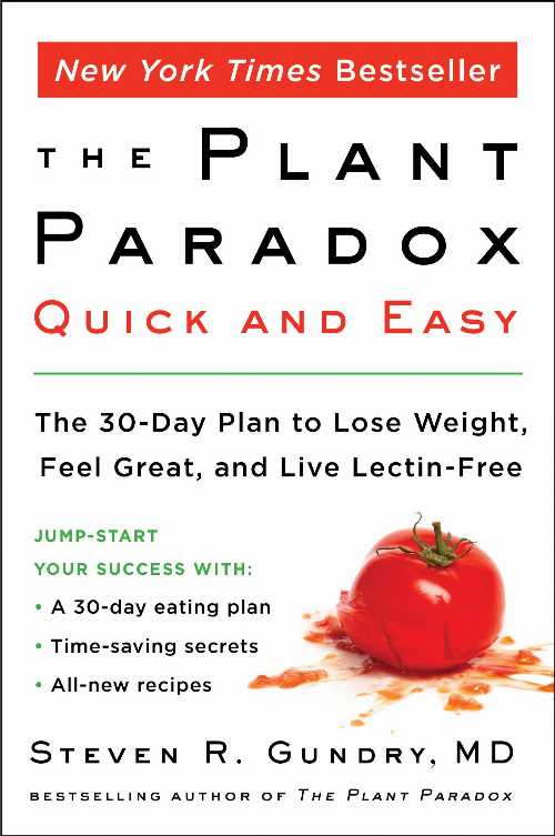 タイトル: Plant Paradox Quick and Easy: The 30-Day Plan to Lose Weight, Feel Great, and Live Lectin-Free著者: Steven R Gundry ...