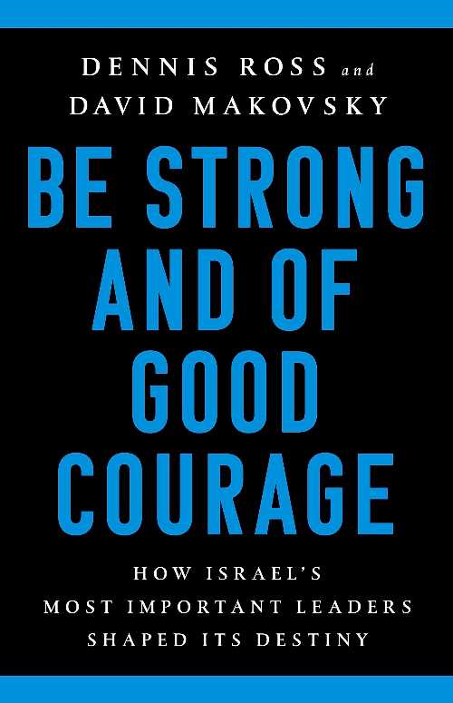 タイトル: Be Strong and of Good Courage: How Israel's Most Important Leaders Shaped Its Destiny著者: Dennis Ross出版社: PublicAff...