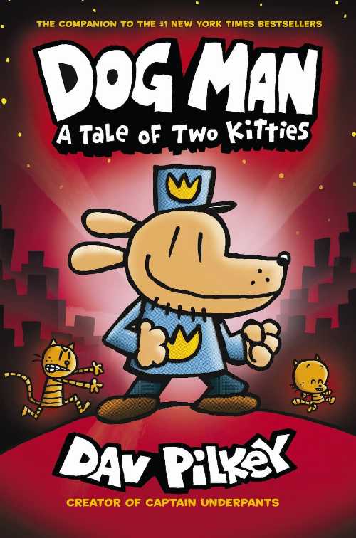 タイトル: Dog Man: A Tale of Two Kitties: From the Creator of Captain Underpants (Dog Man #3)著者: Dav Pilkey, Dav; Pilkey出版社:...