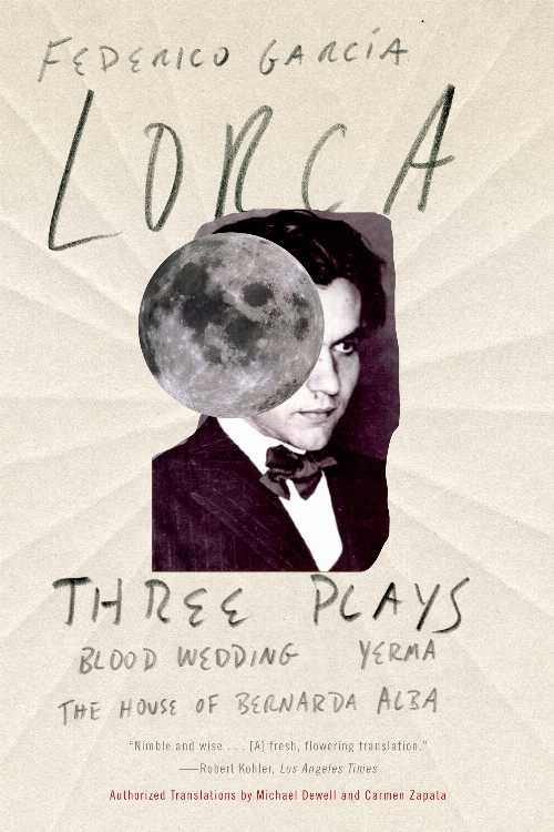 タイトル: Three Plays: Blood Wedding; Yerma; The House of Bernarda Alba著者: Federico García Lorca出版社: Farrar, Straus and Giro...