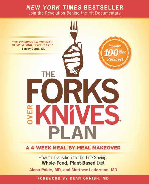 タイトル: Forks Over Knives Plan: How to Transition to the Life-Saving, Whole-Food, Plant-Based Diet著者: Alona Pulde出版社: Atri...