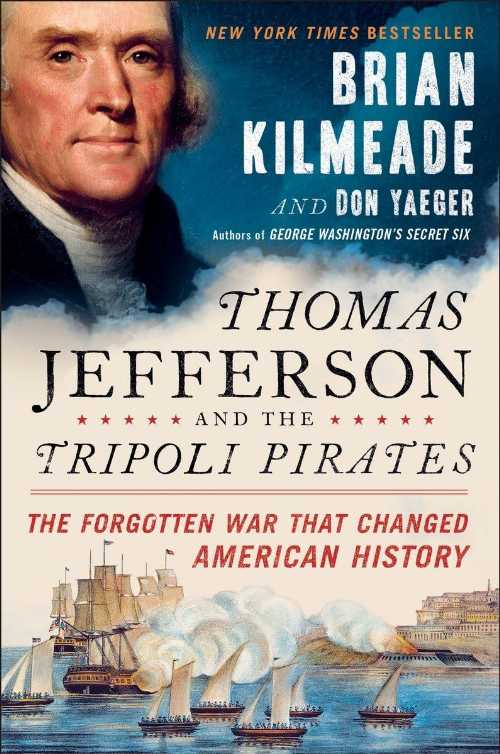 タイトル: Thomas Jefferson and the Tripoli Pirates: The Forgotten War That Changed American History著者: Brian Kilmeade出版社: Se...