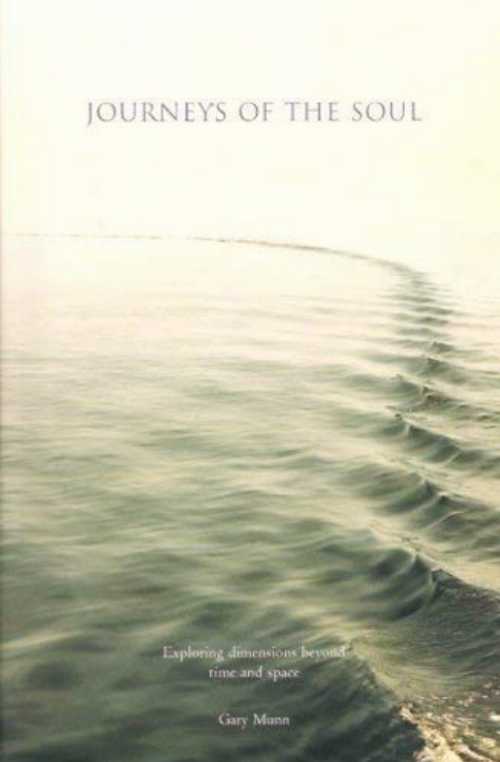 タイトル: Journeys of the Soul: Exploring Dimensions Beyond Time and Space (With Companion著者: Gary Munn出版社: JourneysSoul出版日:...