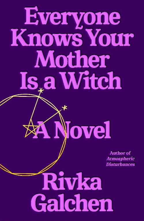 タイトル: Everyone Knows Your Mother Is a Witch著者: Rivka Galchen出版社: Farrar, Straus and Giroux出版日: 2021年06月08日古本ほぼ新品。傷みが少なく、...