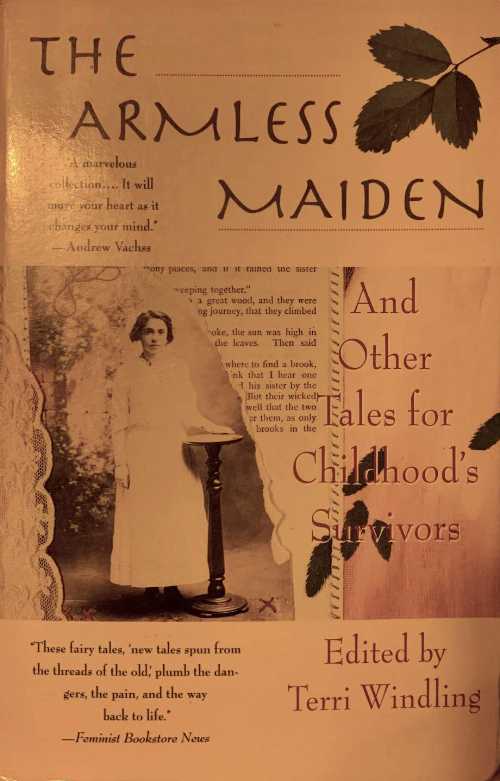 タイトル: Armless Maiden: And Other Tales for Childhood's Survivors著者: Terri Windling出版社: Tor Books出版日: 1996年10月01日古本ほぼ新品。傷み...
