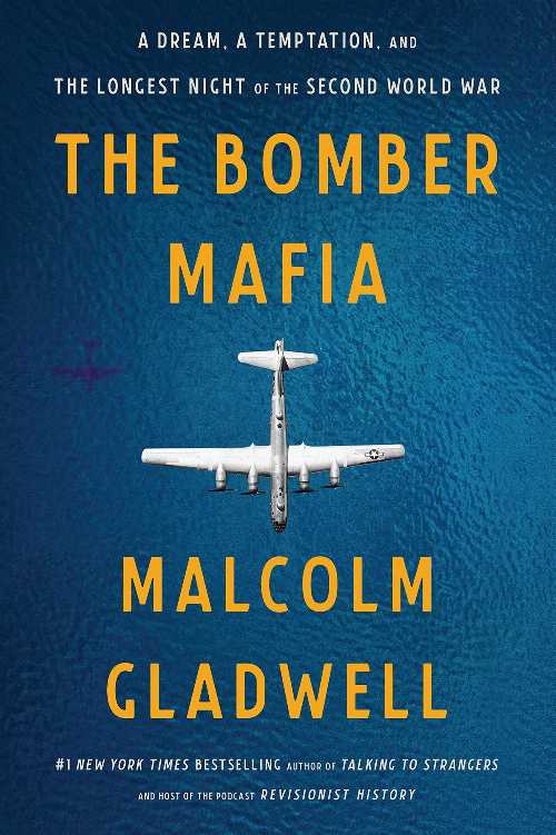 タイトル: Bomber Mafia: A Dream, a Temptation, and the Longest Night of the Second World War著者: Malcolm Gladwell出版社: Back Ba...