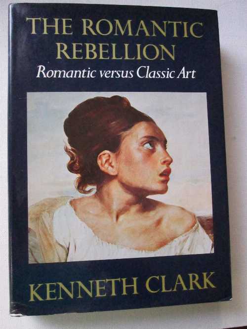 タイトル: The Romantic Rebellion: Romantic Versus Classic Art著者: Kenneth Clark出版社: HarperCollins Publishers出版日: 1974年03月01日古...