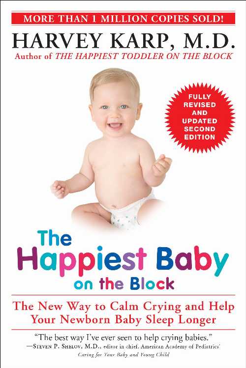 タイトル: Happiest Baby on the Block: The New Way to Calm Crying and Help Your Newborn Baby Sleep Longer (Revised, Updated)著...
