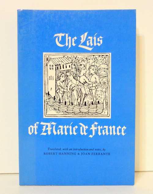 タイトル: The Lais of Marie De France著者: De France Marie;Hanning, Robert W.;Ferrante, Joan M.;Marie出版社: Labyrinth Pr出版日: 198...