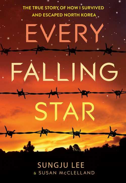 タイトル: Every Falling Star: The True Story of How I Survived and Escaped North Korea著者: Sungju Lee出版社: Amulet Books出版日: 20...
