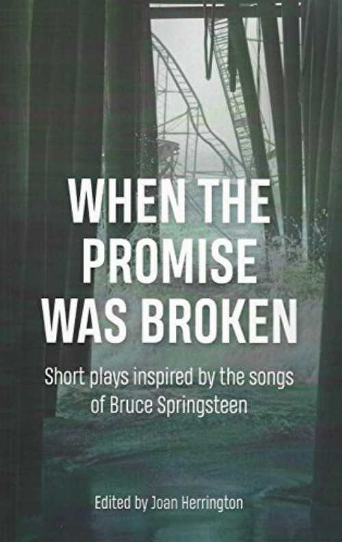 タイトル: When the Promise Was Broken: Short Plays Inspired by the Songs of Bruce Springsteen著者: Joan Herrington出版社: Smith &...