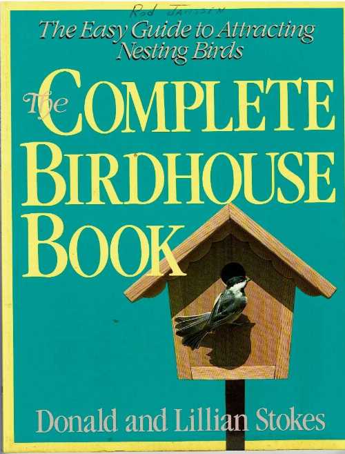 タイトル: Complete Birdhouse Book: The Easy Guide to Attracting Nesting Birds著者: Lillian Q Stokes出版社: Little, Brown and Comp...