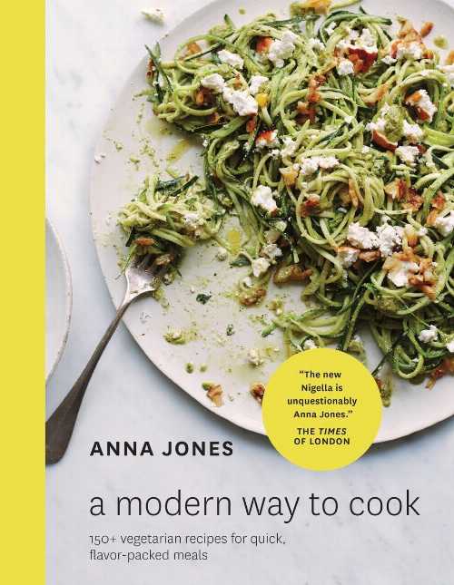 タイトル: Modern Way to Cook: 150+ Vegetarian Recipes for Quick, Flavor-Packed Meals [A Cookbook]著者: Anna Jones出版社: Ten Spee...